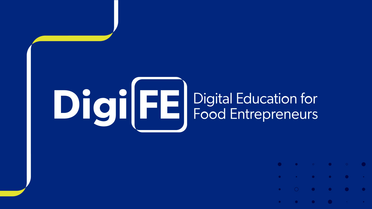 DigiFE - Digital Education for Food Entrepreneurs